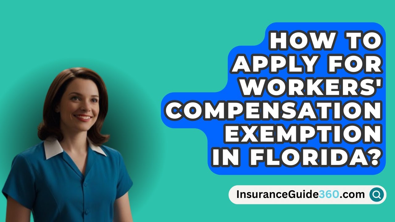 How To Apply For Workers' Compensation Exemption In Florida ...