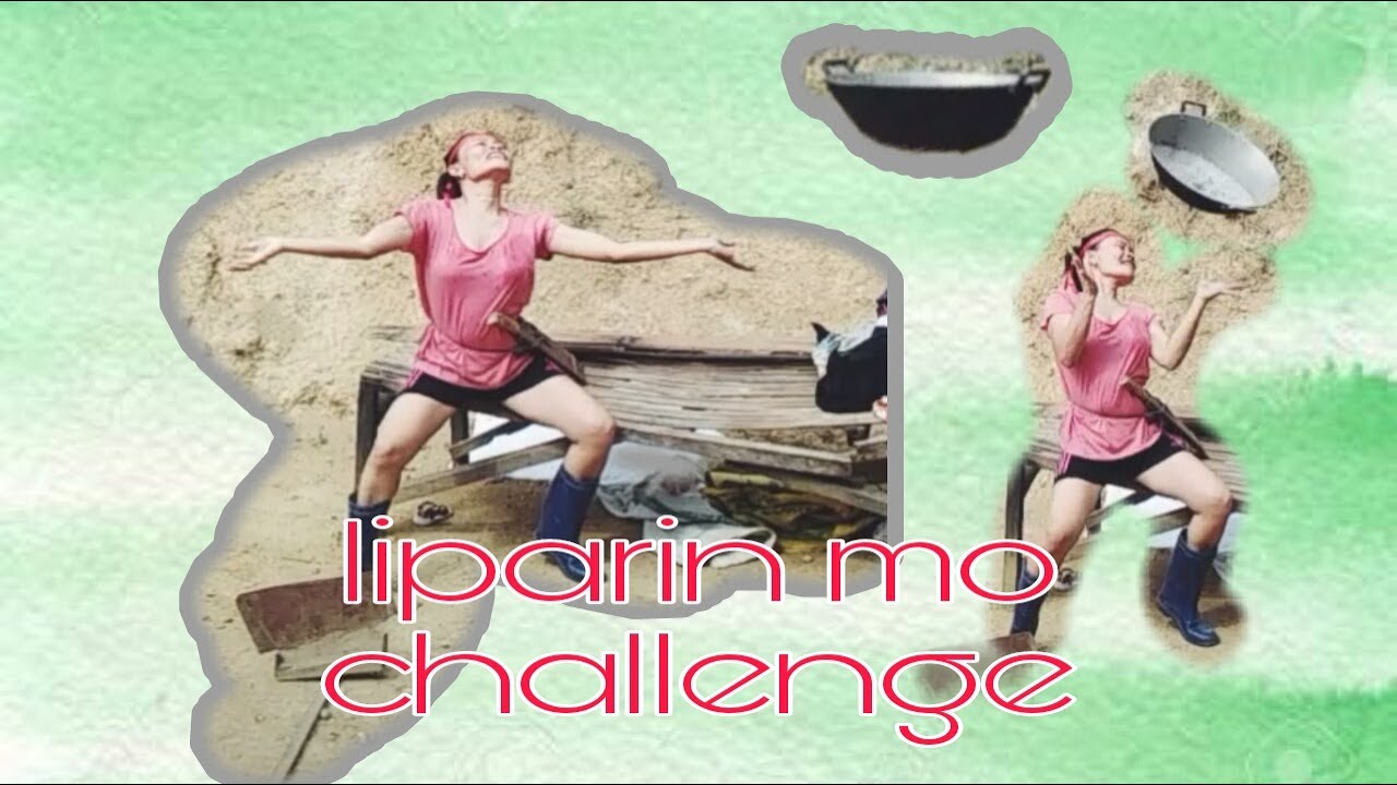 LIPARIN MO CHALLENGE/POH VLOG - YouTube