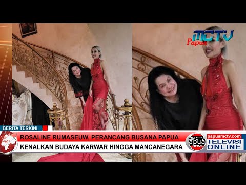 Rosaline Rumaseuw, Perancang Busana Papua Kenalkan Budaya Karwar Hingga Mancanegara