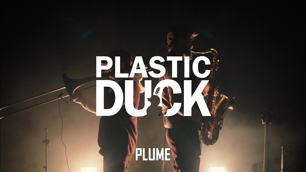 Plastic Duck - Plume [CLIP OFFICIEL] - YouTube