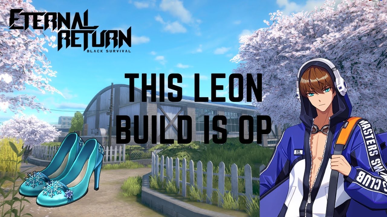 This Leon Build is OP - Eternal Return: Black Survival - YouTube