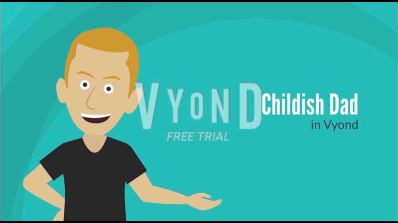 Childish Dad in Vyond - YouTube