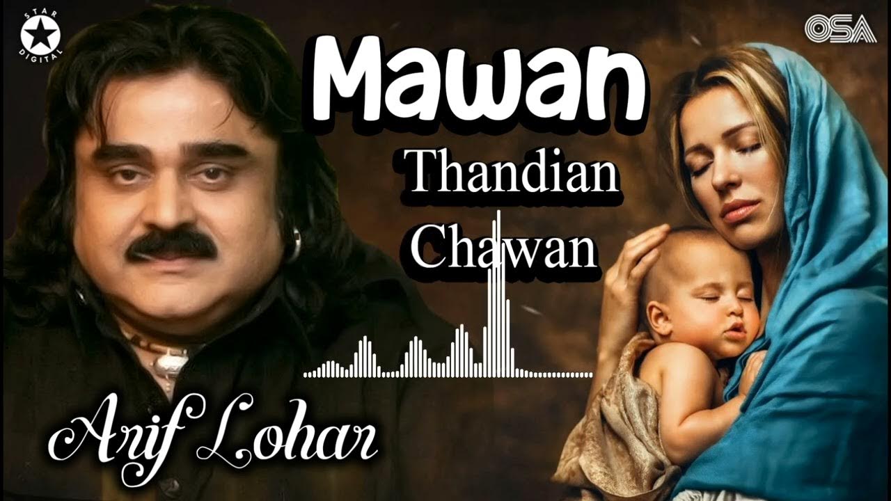 Mawan Thandian Chawan - Arif Lohar - Best Song | official | OSA Worldwide - YouTube