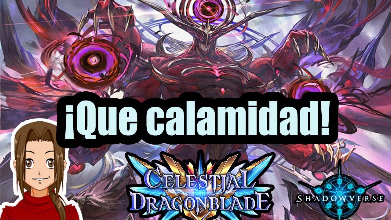 👥👥👥Juego CALAMITY y PASA ESTO👥👥👥. Dimensional Calamidad. Shadowverse en ...