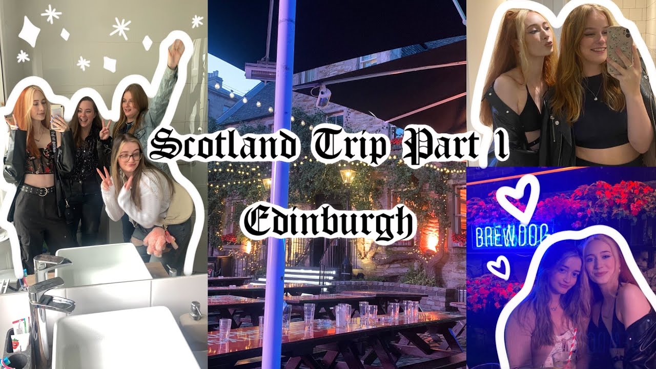 Scotland Vlog | Part 1 | Travelling to Edinburgh - YouTube