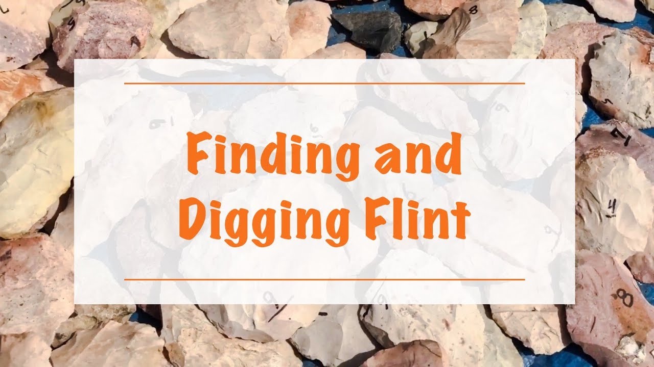 Finding and Digging Flint - YouTube