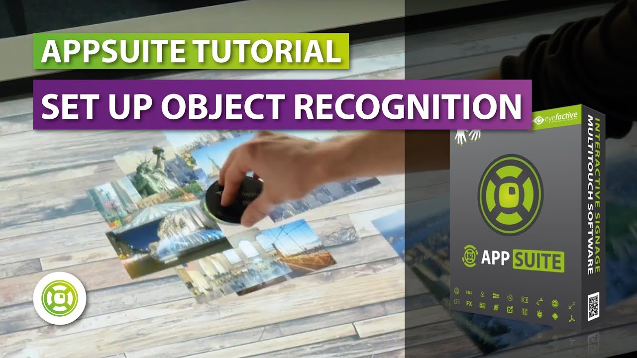 Tutorial - Set Up Object Recognition | AppSuite Touch Screen CMS ...