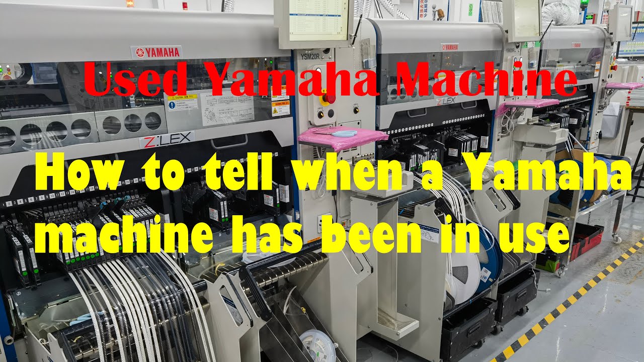 Yamaha pick and place machine, how to determine the machine's true ...