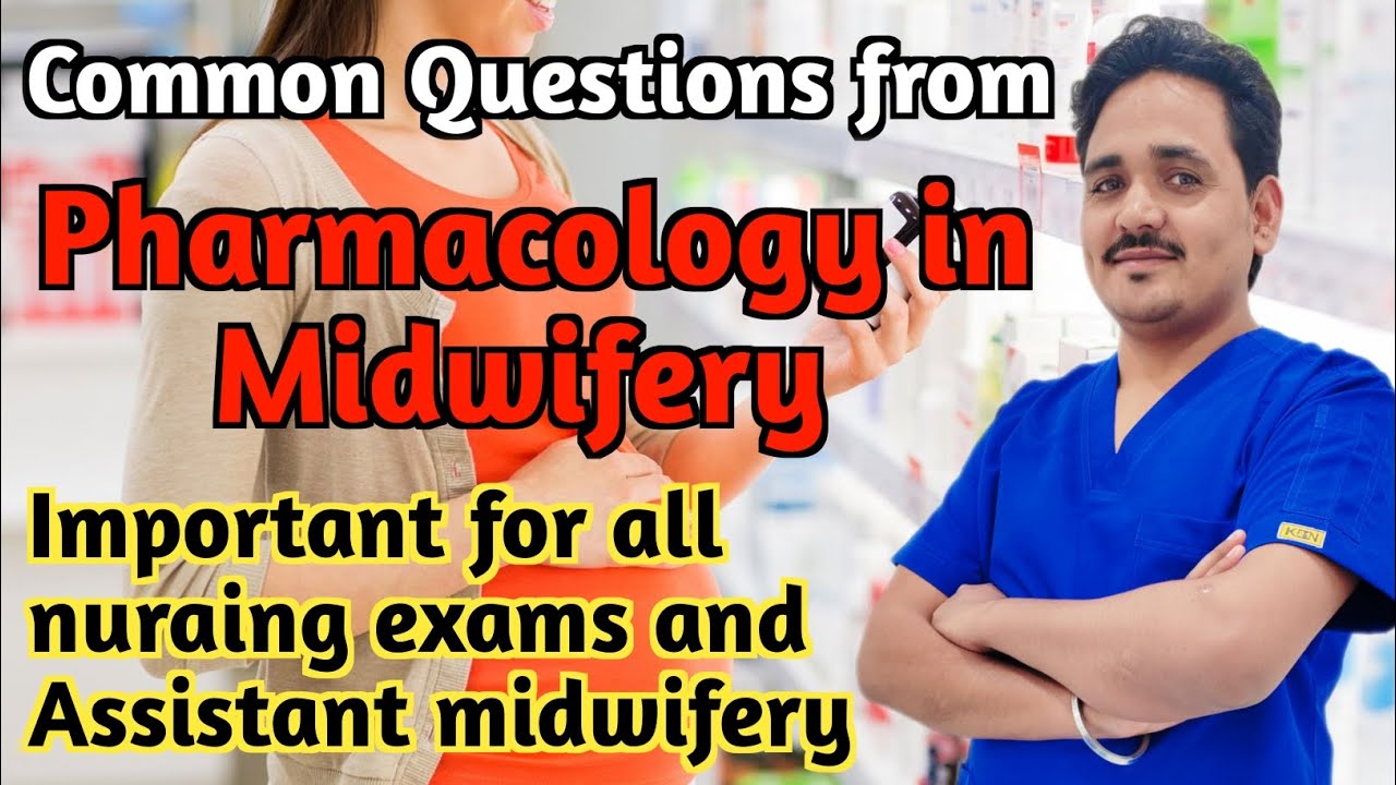 Common Questions From Pharmacology In Midwifery Important For All common-questions-from-pharmacology-in-midwifery-important-for-all