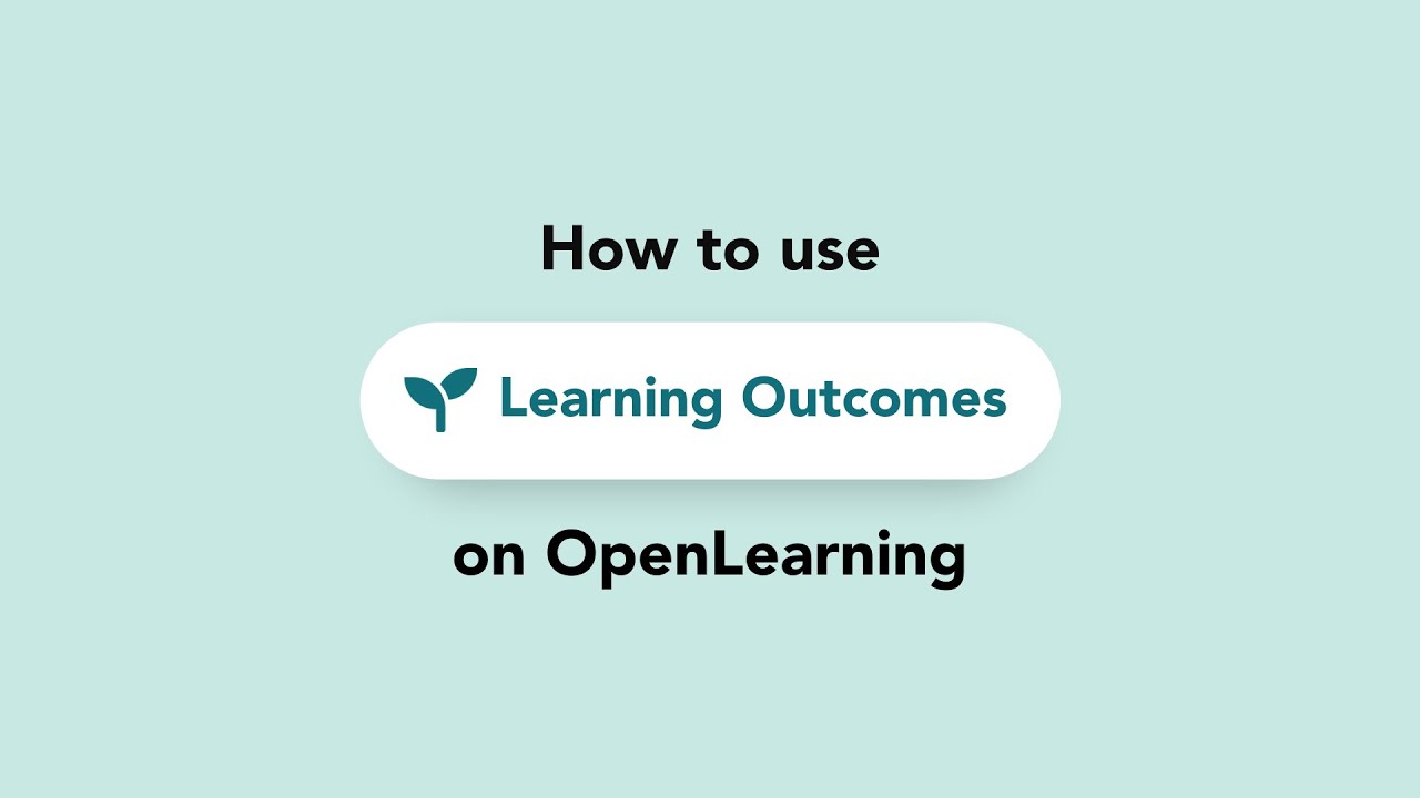 Using Learning Outcomes on OpenLearning 🌱 - YouTube