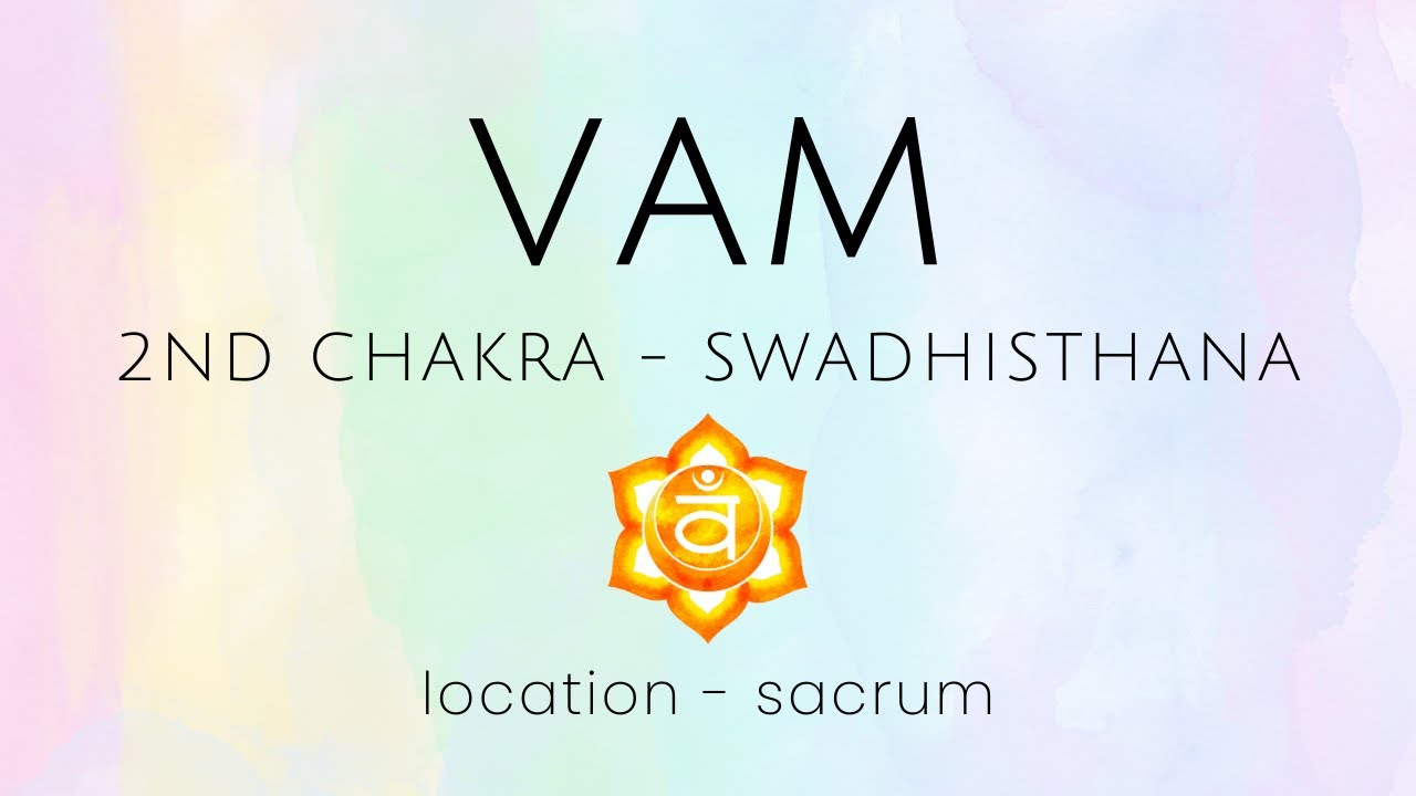 Sacral Chakra Bija Mantra | Seed Sound Chanting Practice - YouTube