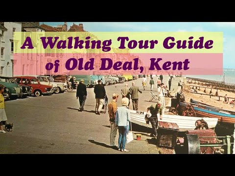 Deal Town Kent UK a Walking History Tour Seafront Guide Using Old ...