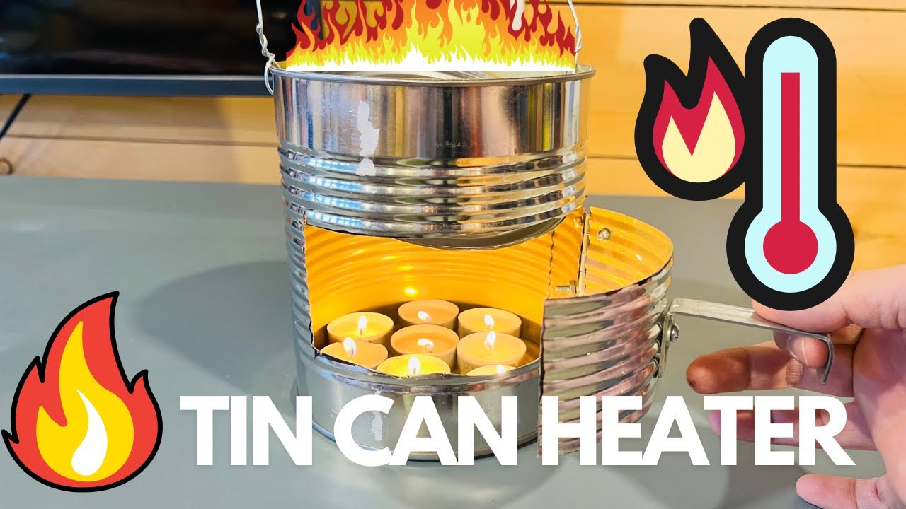 How to make a Tin Can Heater 🔥🔥🔥 - YouTube