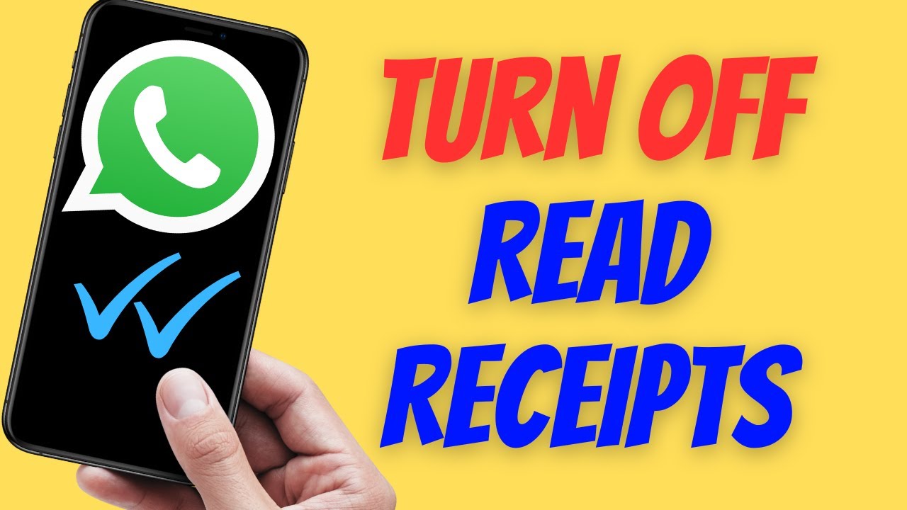 How To Turn Off Read Receipts On WhatsApp YouTube how-to-turn-off-read-receipts-on-whatsapp-youtube