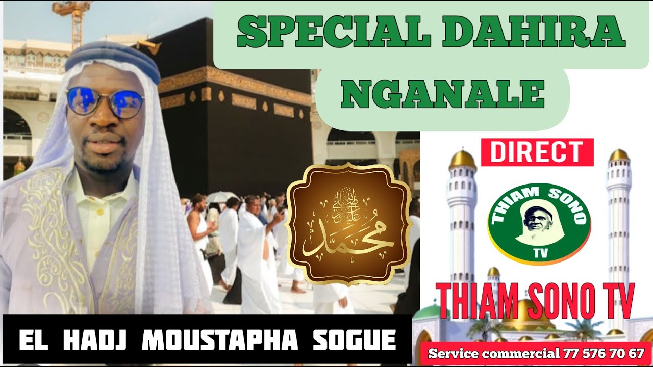 🛑En direct yeumbeul special dahira nganale Moustapha Sogue - YouTube