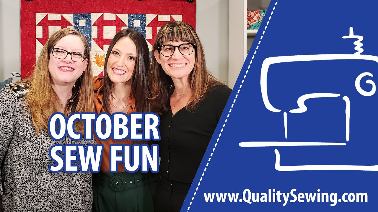 October Virtual Sew Fun Presentation - YouTube