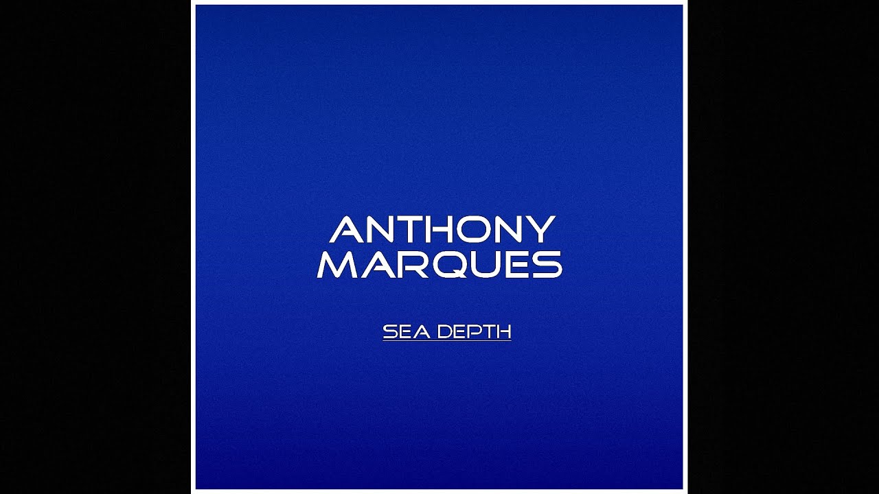 Anthony Marques - Sea depth (No Copyright Music) - YouTube