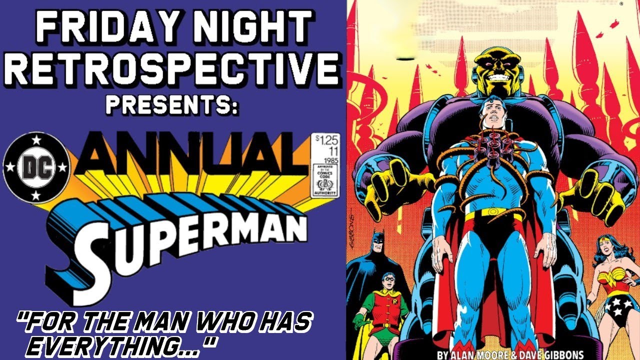 "For The Man Who Has Everything..." - Superman Annual #11 - YouTube