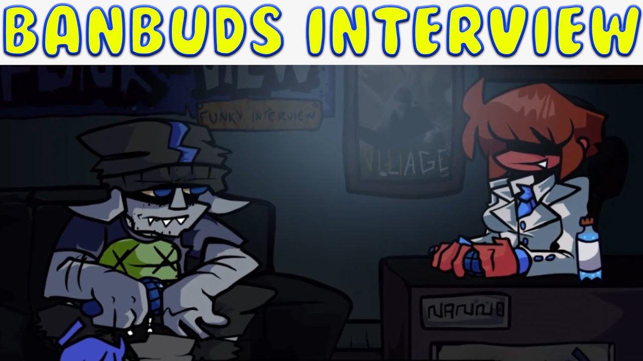 Funk View – Banbuds Interview (FNF MOD/HARD) - YouTube