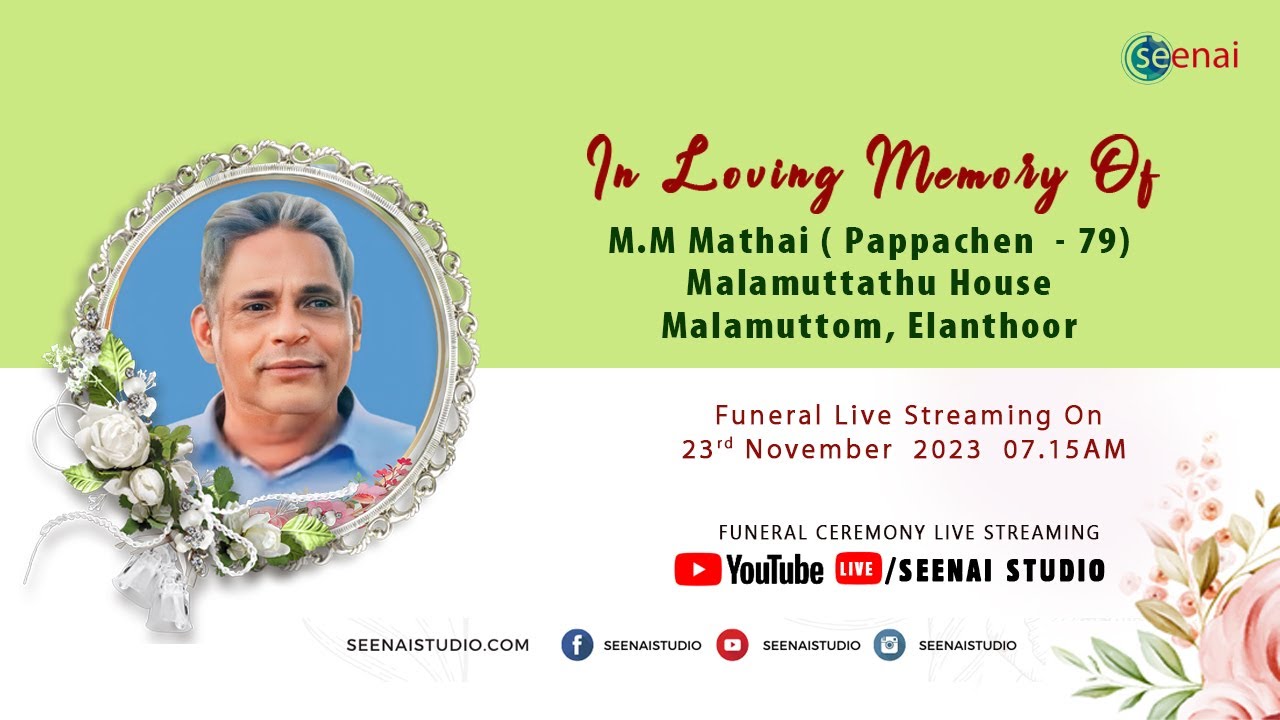 M.M Mathai ( Pappachen - 79) l Elanthoor | Seenai Studio - YouTube