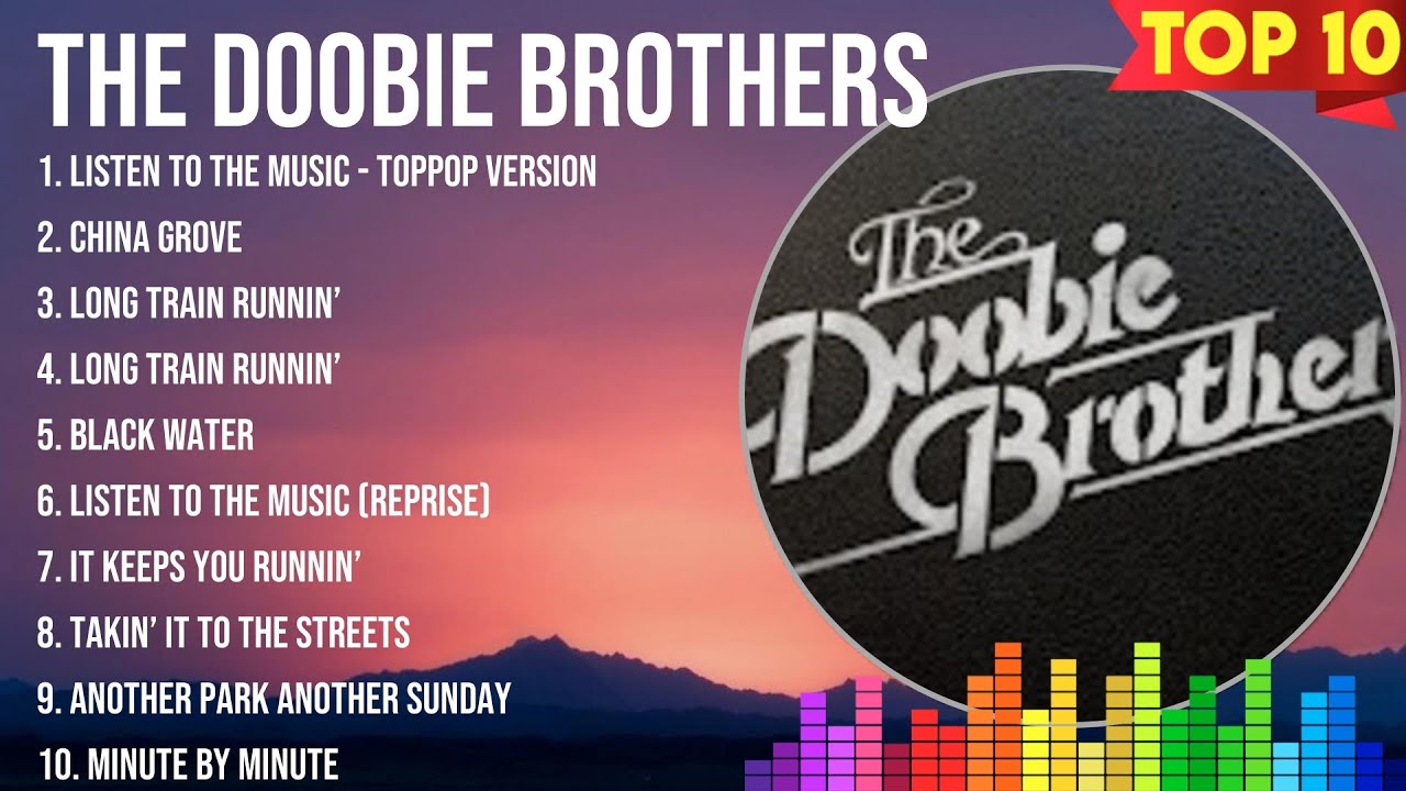 The Doobie Brothers ~ The Doobie Brothers Full Album ~ The Best Songs ...