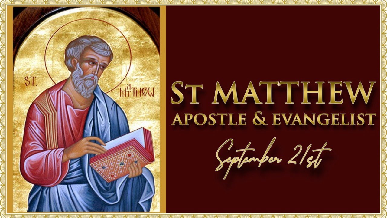 The Daily Mass: St Matthew, Apostle & Evangelist - YouTube