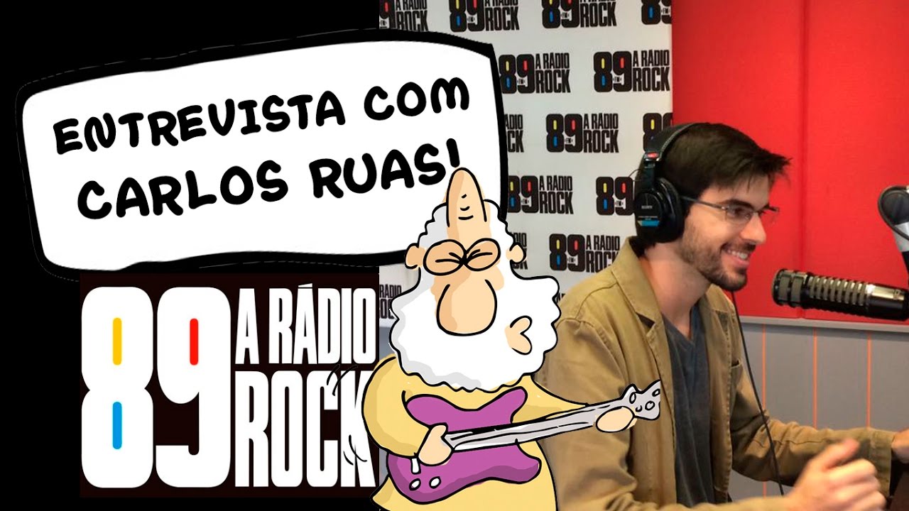 Carlos Ruas dá entrevista para a rádio 89 a rádio rock! - YouTube