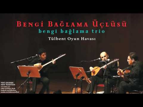 Bengi Bağlama Üçlüsü - Tülbent Oyun Havası [ Yeni Gelenek © 2009 Kalan Müzik ]