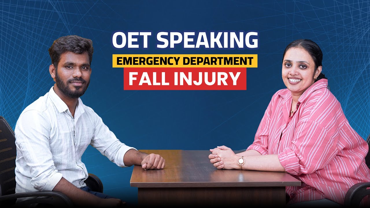 OET Speaking | Emergency Department | Fall Injury - YouTube