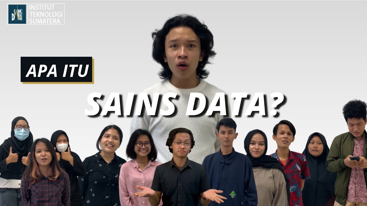 Video Profil Program Studi Sains Data Institut Teknologi Sumatera - YouTube