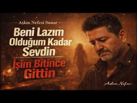 Beni Lazım Olduğum Kadar Sevdin | İçten Yakan Yeni Arabesk Şarkı