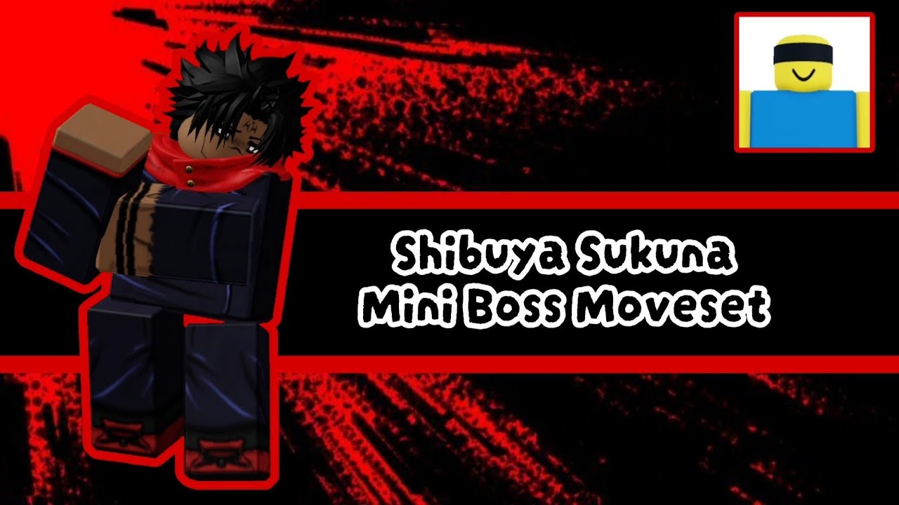 Freestyle Combat: Shibuya Sukuna Mini Boss Moveset | JJS Skillbuilder ...
