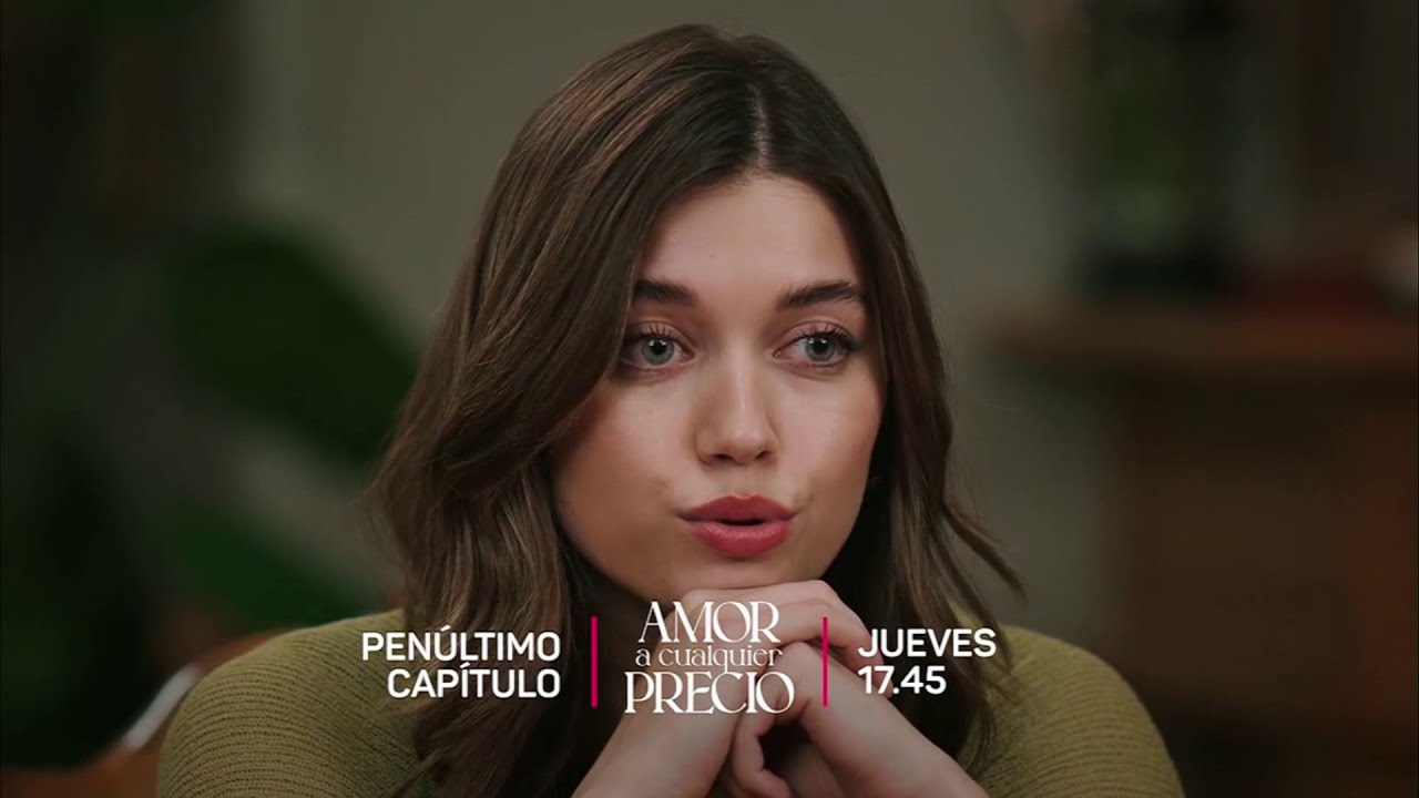 Amor a cualquier precio - PENÚLTIMO CAPÍTULO - JUEVES 17.45HS - Telefe ...