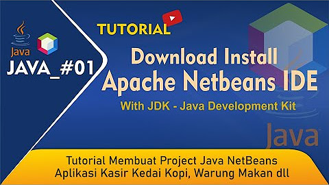 Membuat Aplikasi Kasir Java NetBeans - YouTube