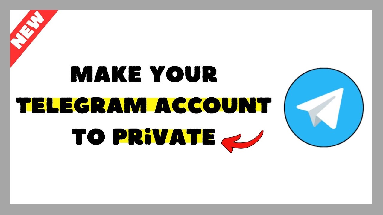 How to Make or Switch Your Telegram Account to Private (2026 Update ...