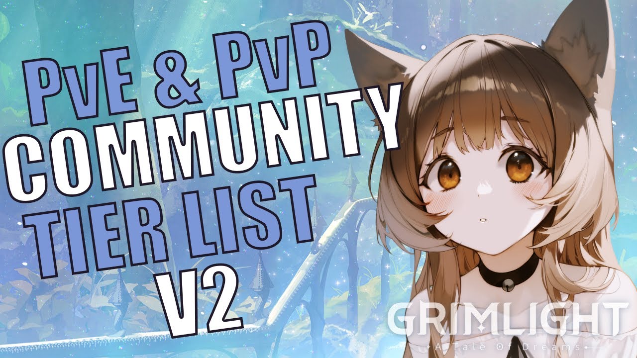 PvE & PvP July Tier Lists!! - Community Tier List v2 | Grimlight - YouTube