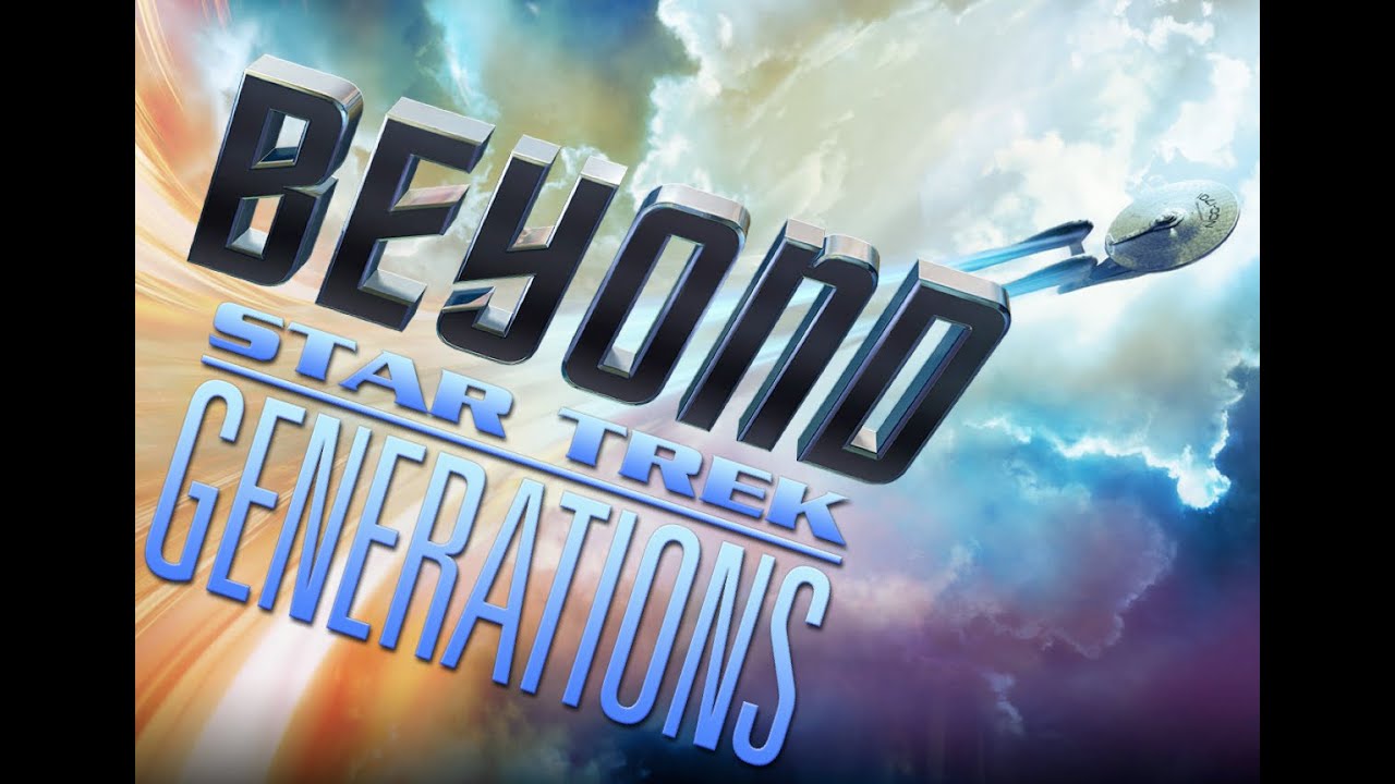 Star Trek Beyond Generations (Trailer Mashup) - YouTube