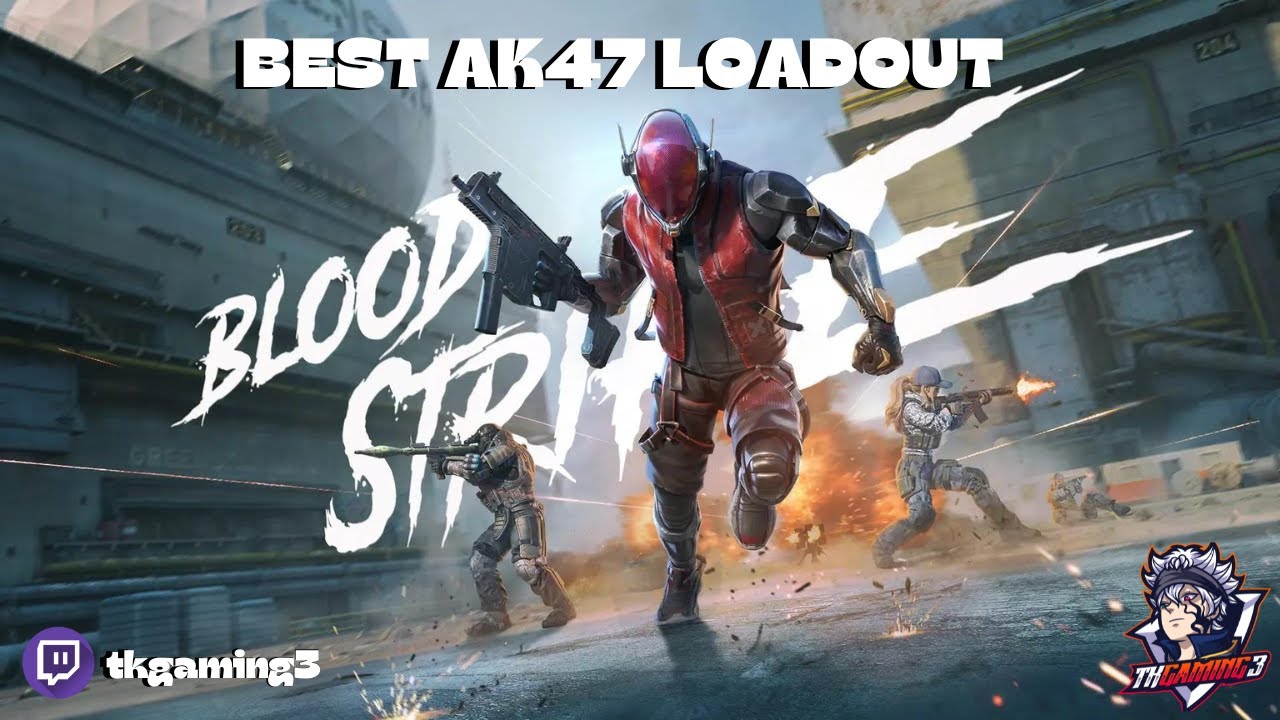 Blood Strike Best AK47 Loadout! #bloodstrike #gaming #youtube #loadouts ...