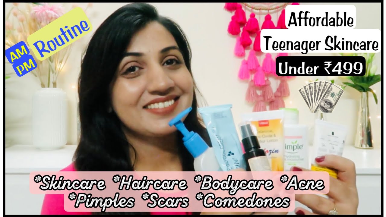 Affordable Effective Teenager Skincare Routine Teenager Skincare Affordable Effective Teenager Skincare Routine Teenager Skincare