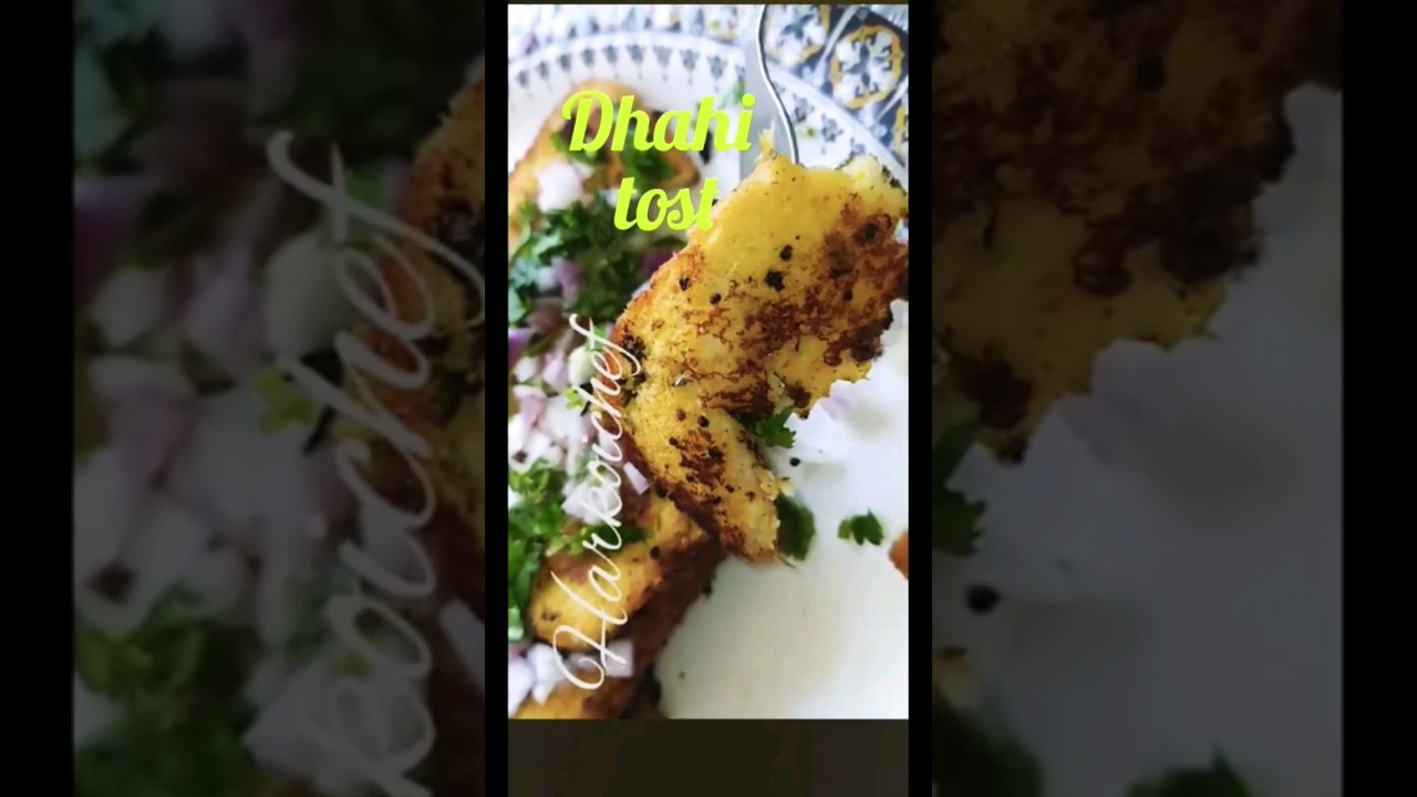 Healthy Dhahi Tost - YouTube