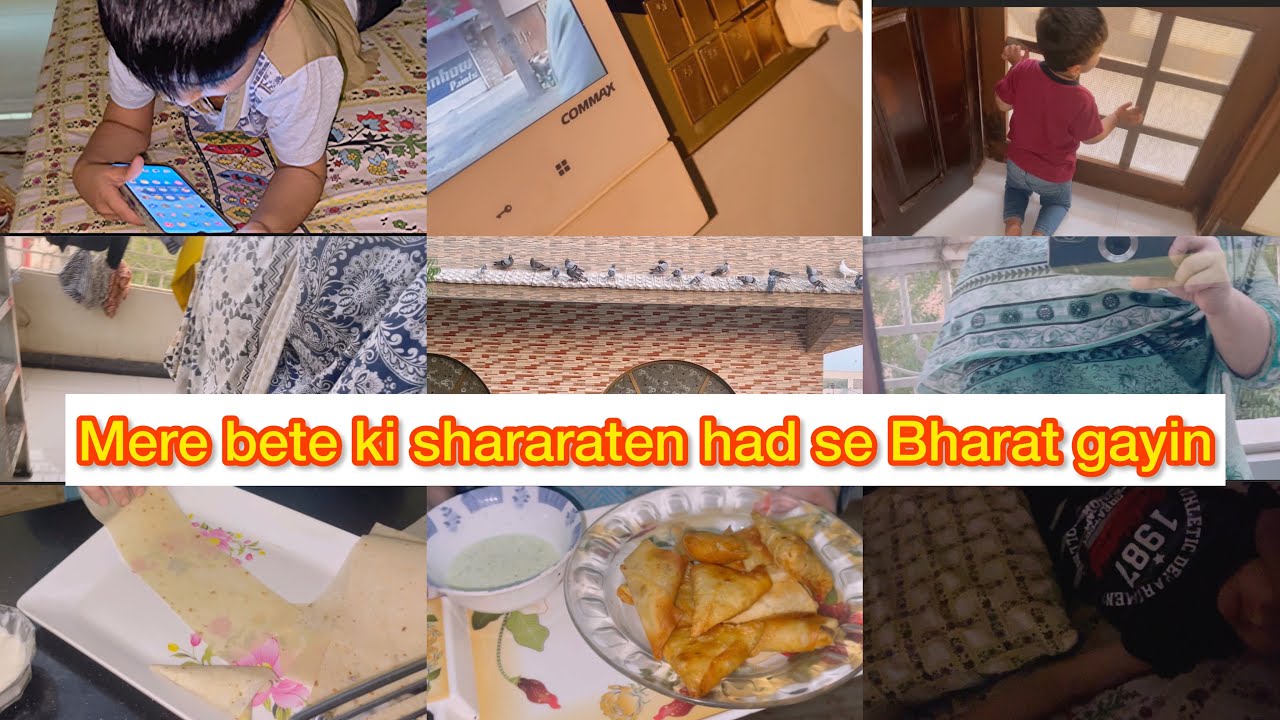 Daily routine,sham mein chaye k sath samosey banaye, mere bete ne sub ...