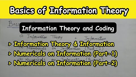 Basics of Information Theory - YouTube