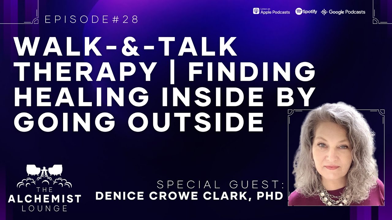 Walk-And-Talk Therapy | Finding Healing Inside By Going Outside ...