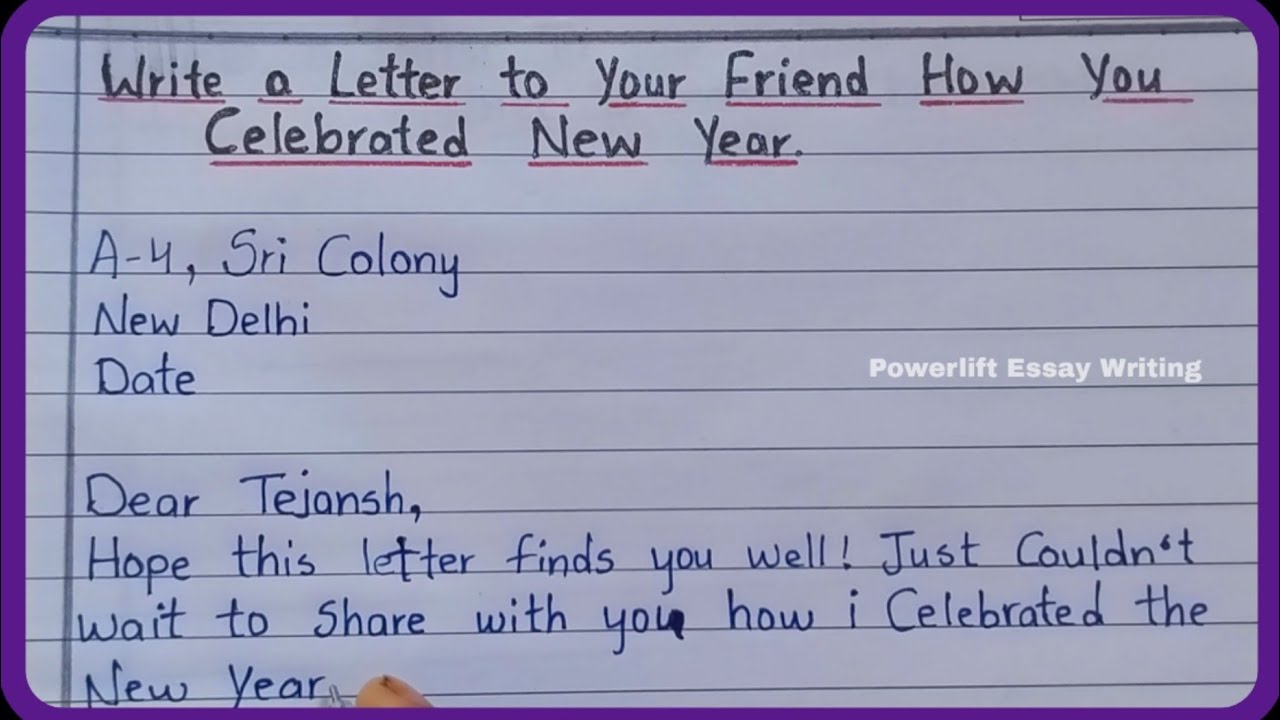 Letter to your Friend How You Celebrated New Year | Letter writing on ...