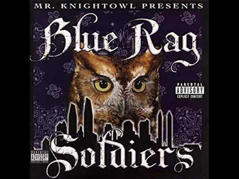 BLUE RAG SOLDIERS - YouTube