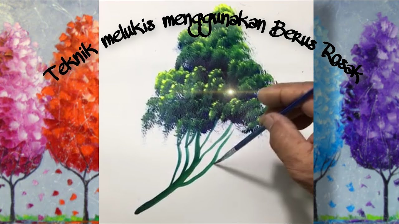 #art Teknik Lukis Pokok Menggunakan Berus Rosak - YouTube