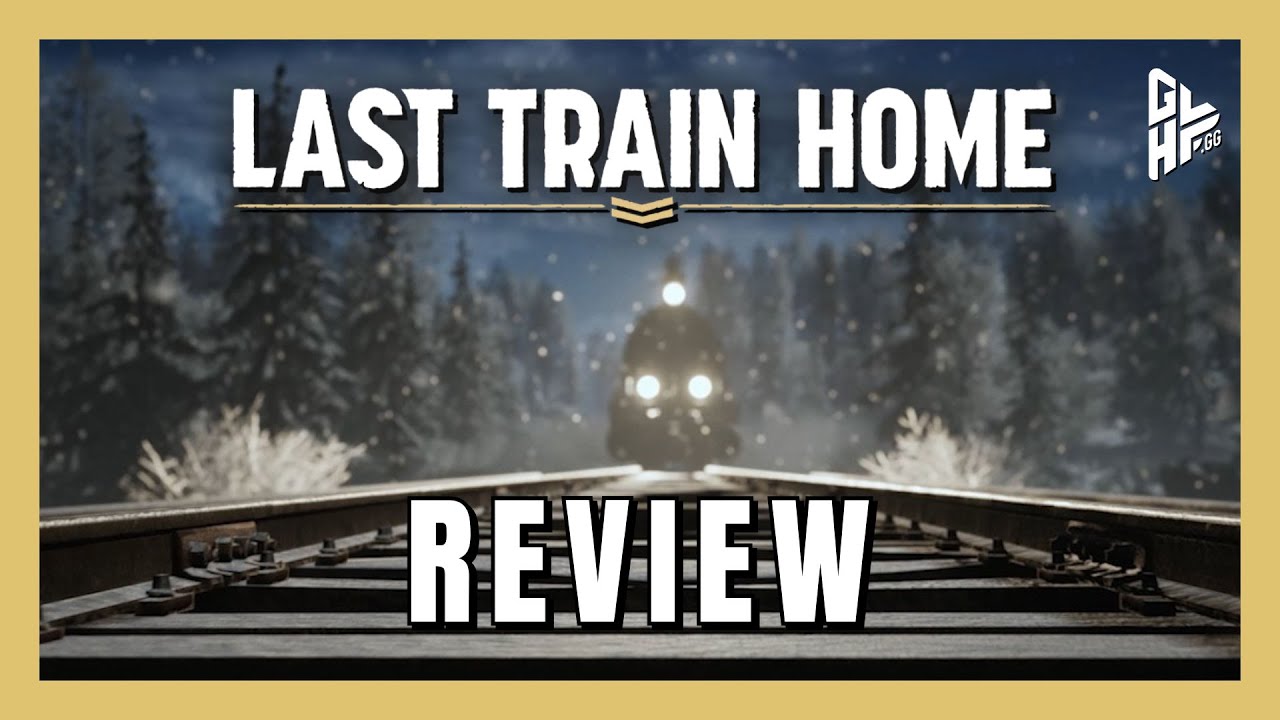 Last Train Home Review - YouTube