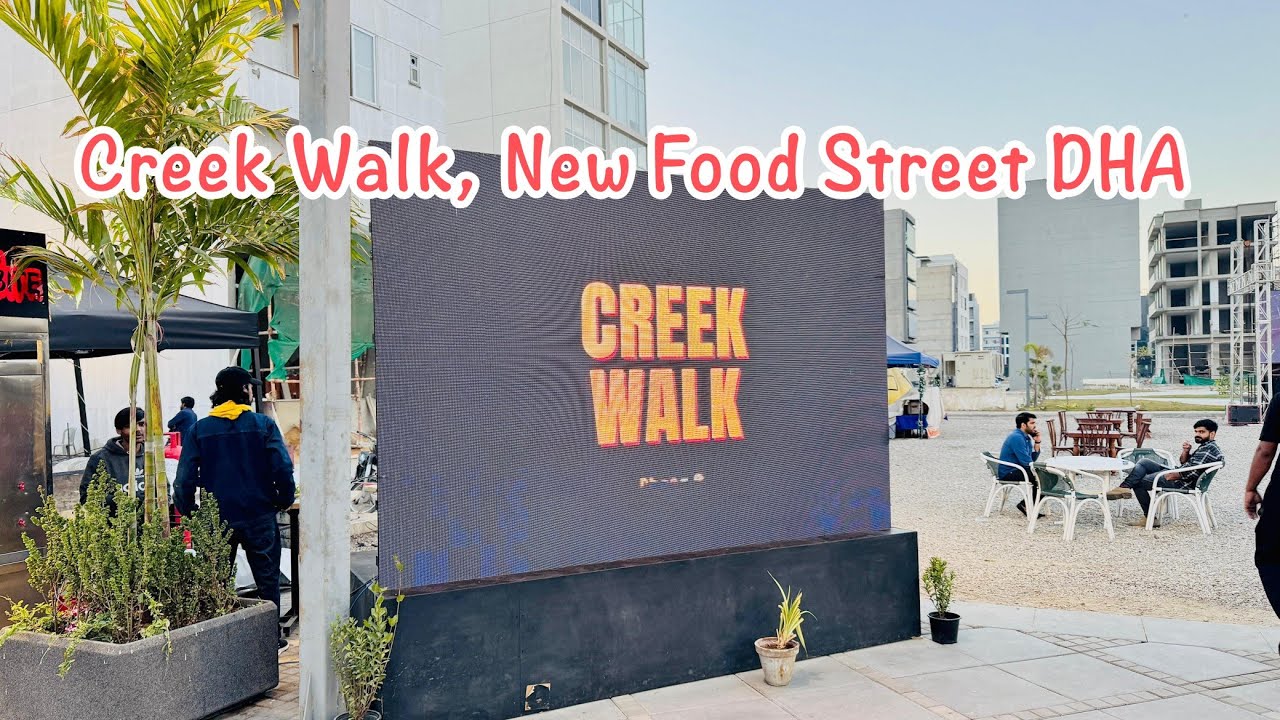 New Food Street || Creek Walk Phase 8 DHA || Newly Open Food Street ...