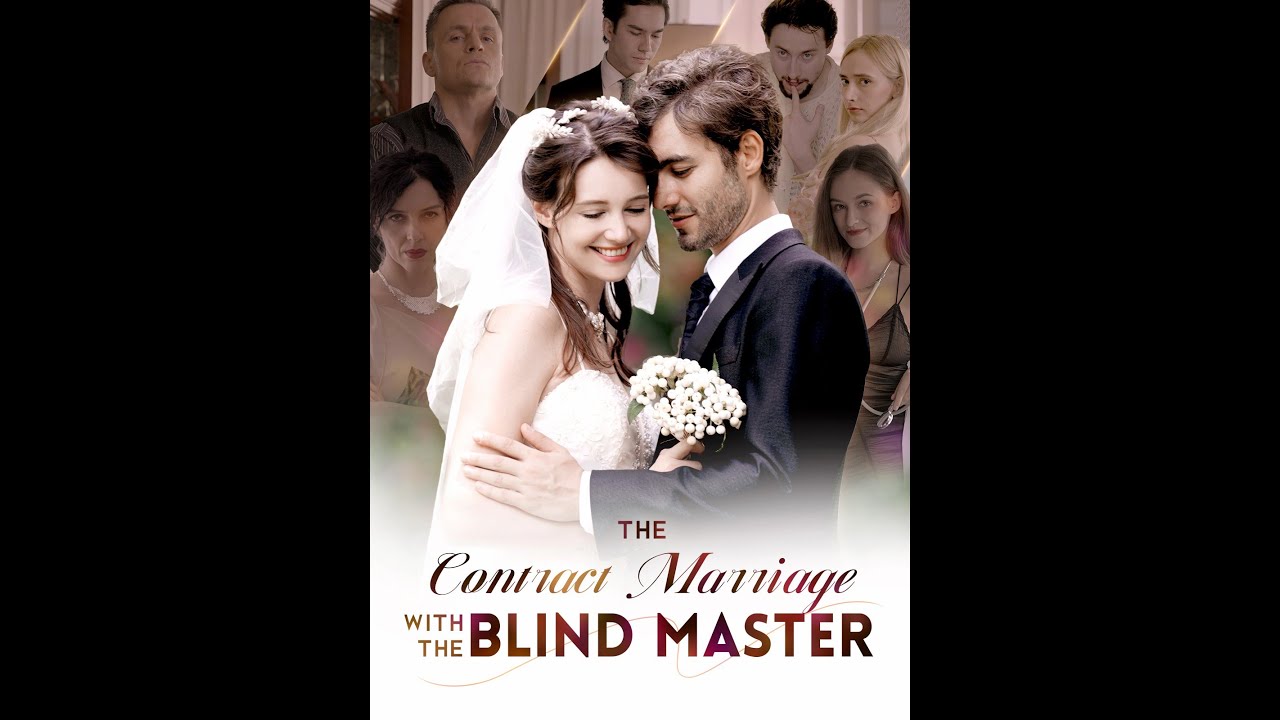 The Contract Marriage with the Blind Master EP03 - YouTube