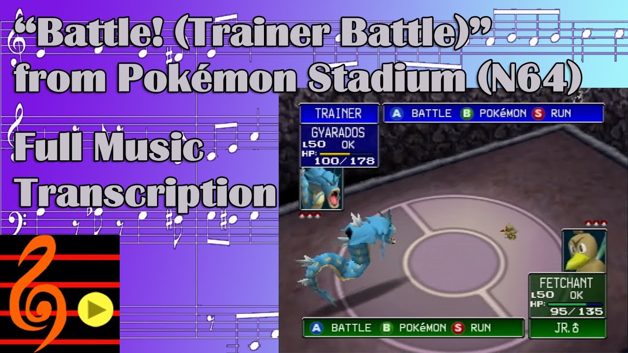 "Battle! (Trainer Battle)" from Pokémon Stadium (N64) - Full ...